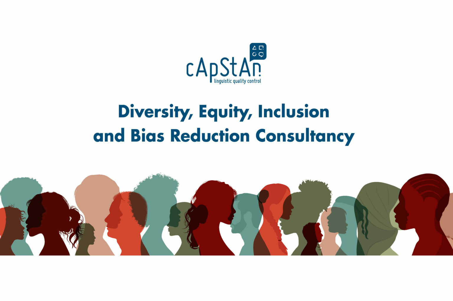 Diversity Equity Inclusion And Bias Reduction Consultancy Capstan